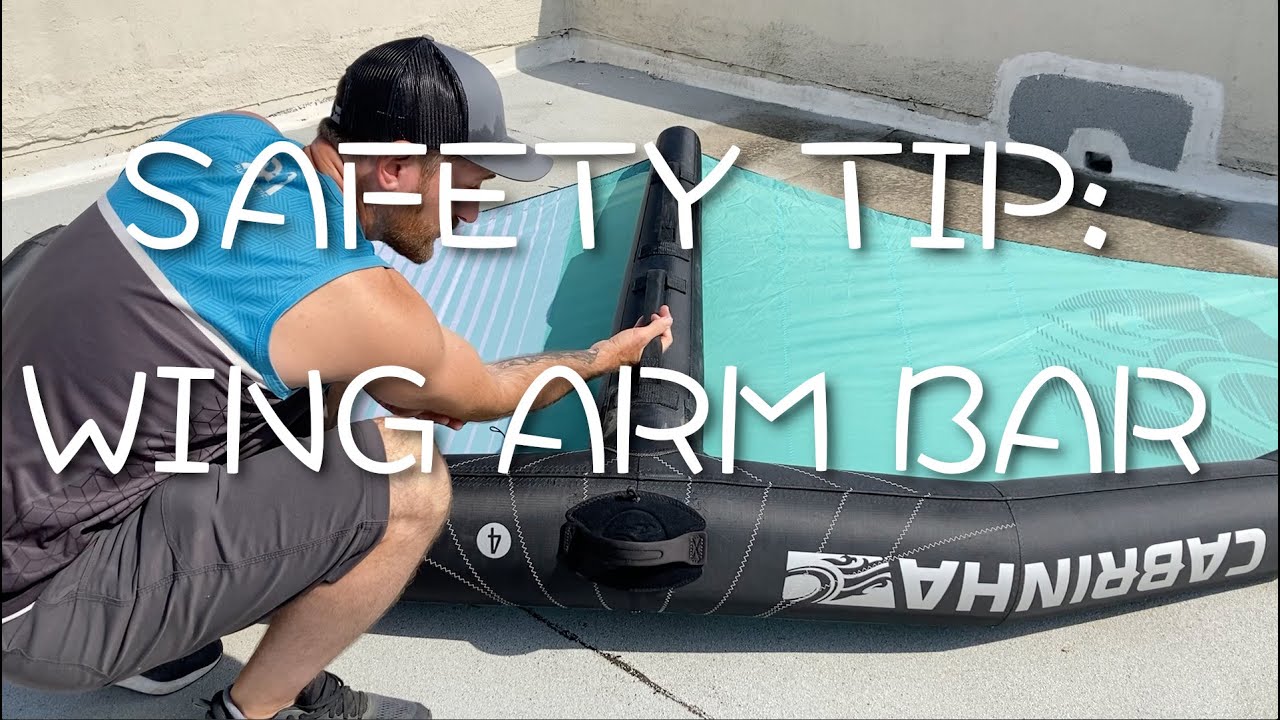 Wing Arm Bar - Safety Tip - Wingfoiling - YouTube