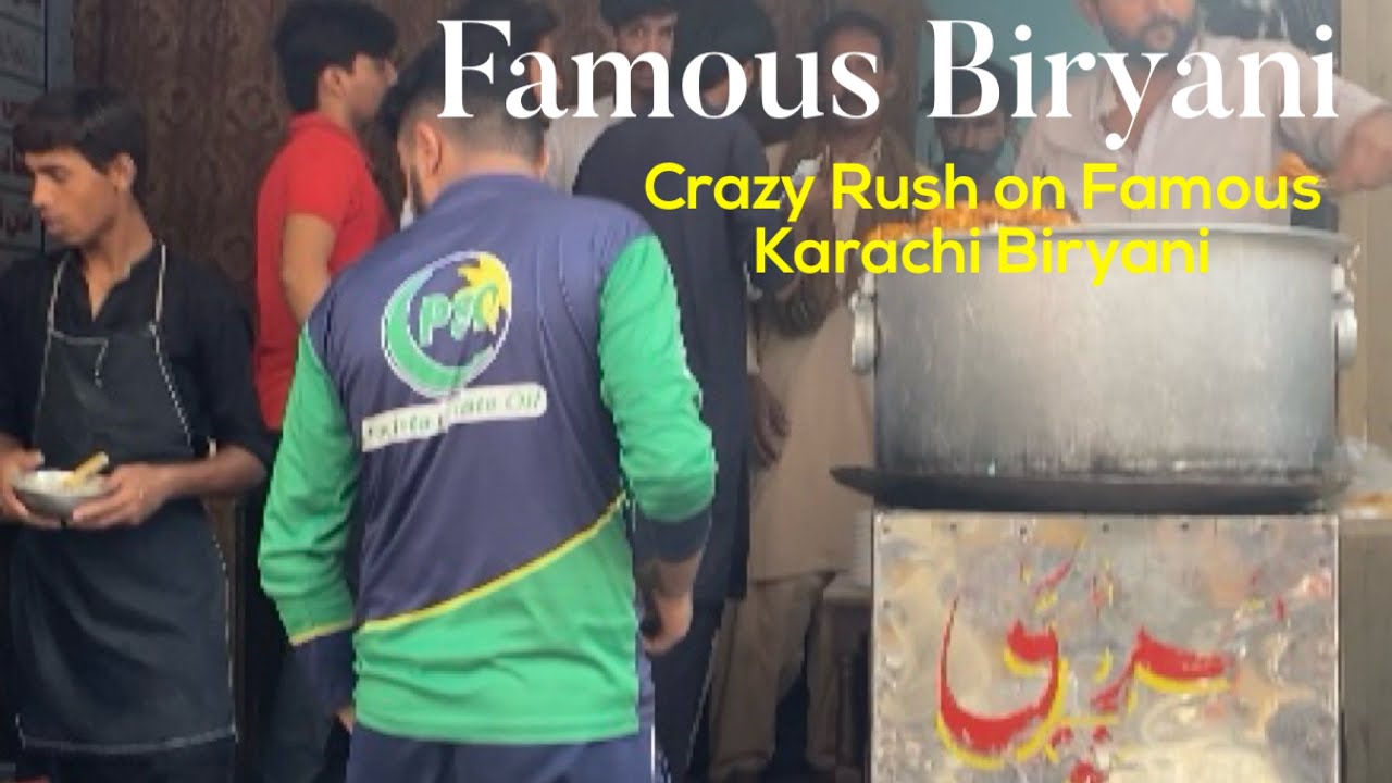 Crazy Rush on Famous Karachi Biryani | People Are Crazy For CHICKEN ...