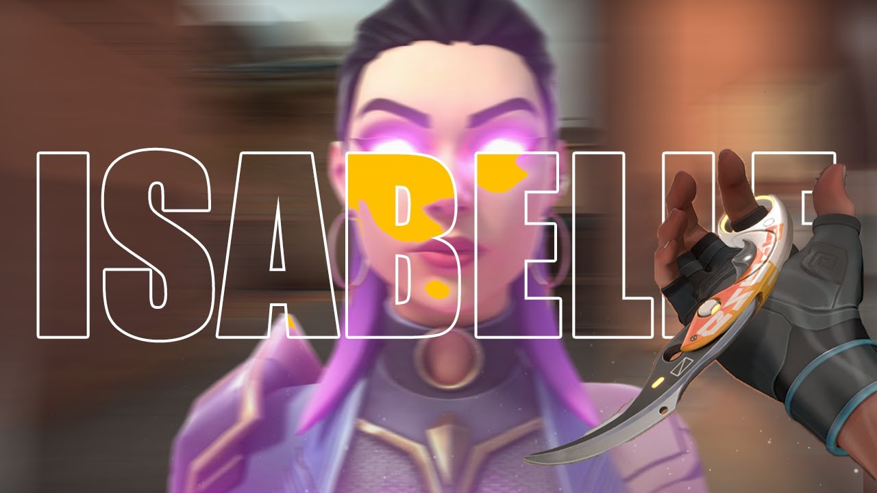 ISABELLE VALORANT MONTAGE | - YouTube