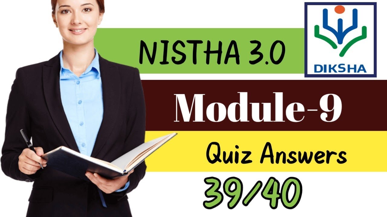 Nistha 3.0 Module 9 Answers | Question Answers of Nistha Module 9 ...