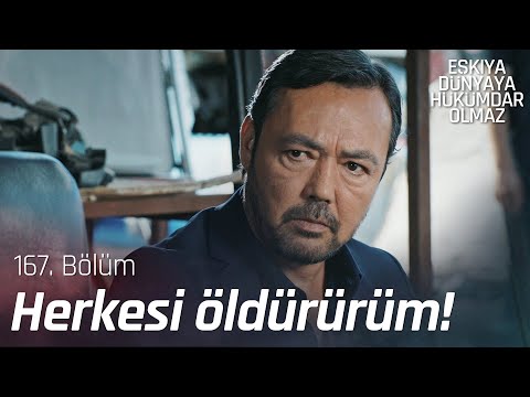 Yaman Korkmaz, masayı tehdit ediyor! - Eşkıya Dünyaya Hükümdar Olmaz 167. Bölüm