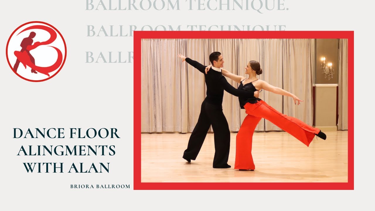 Dance Floor Alignments with Alan - YouTube