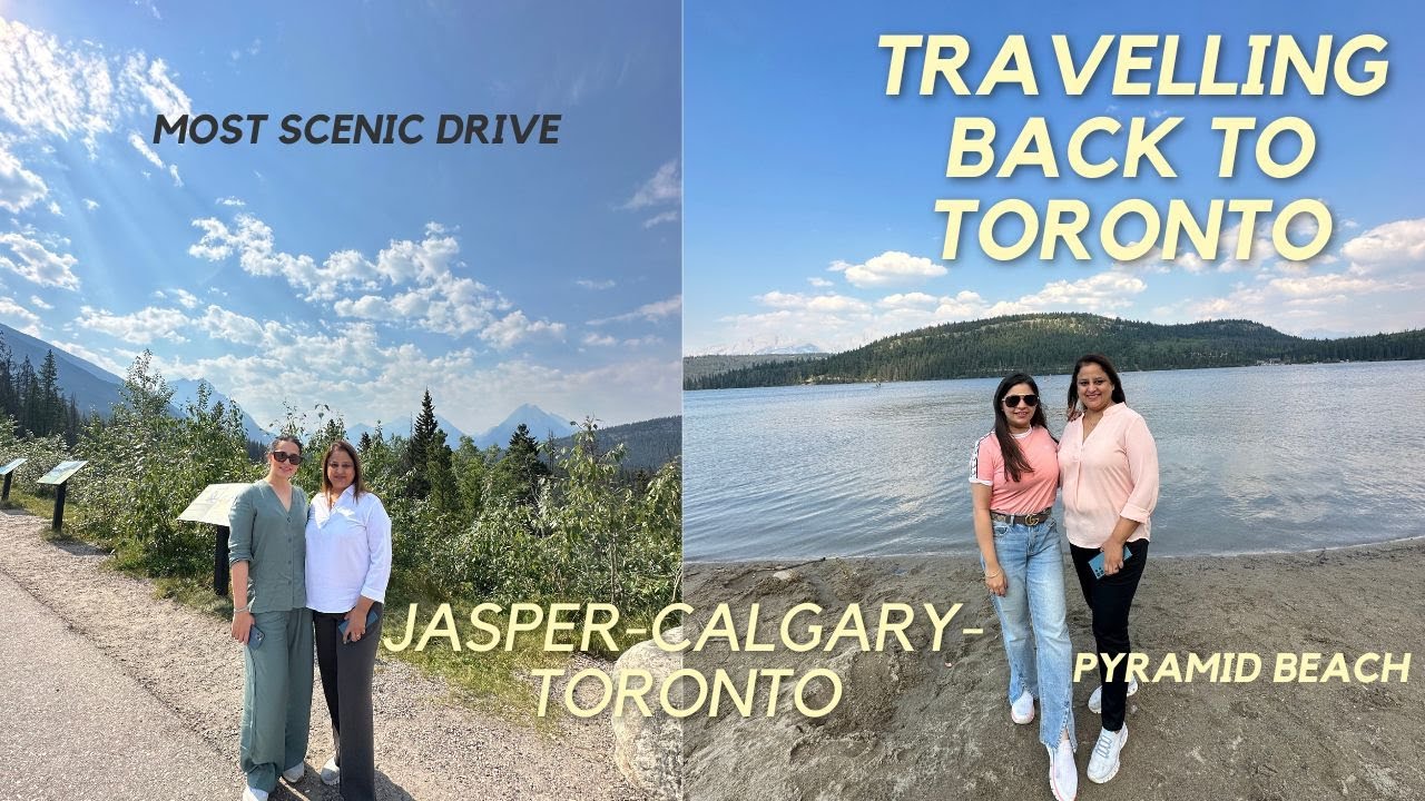Day 2 in Jasper | pyramid beach | Travelling back to TORONTO VLOG - YouTube