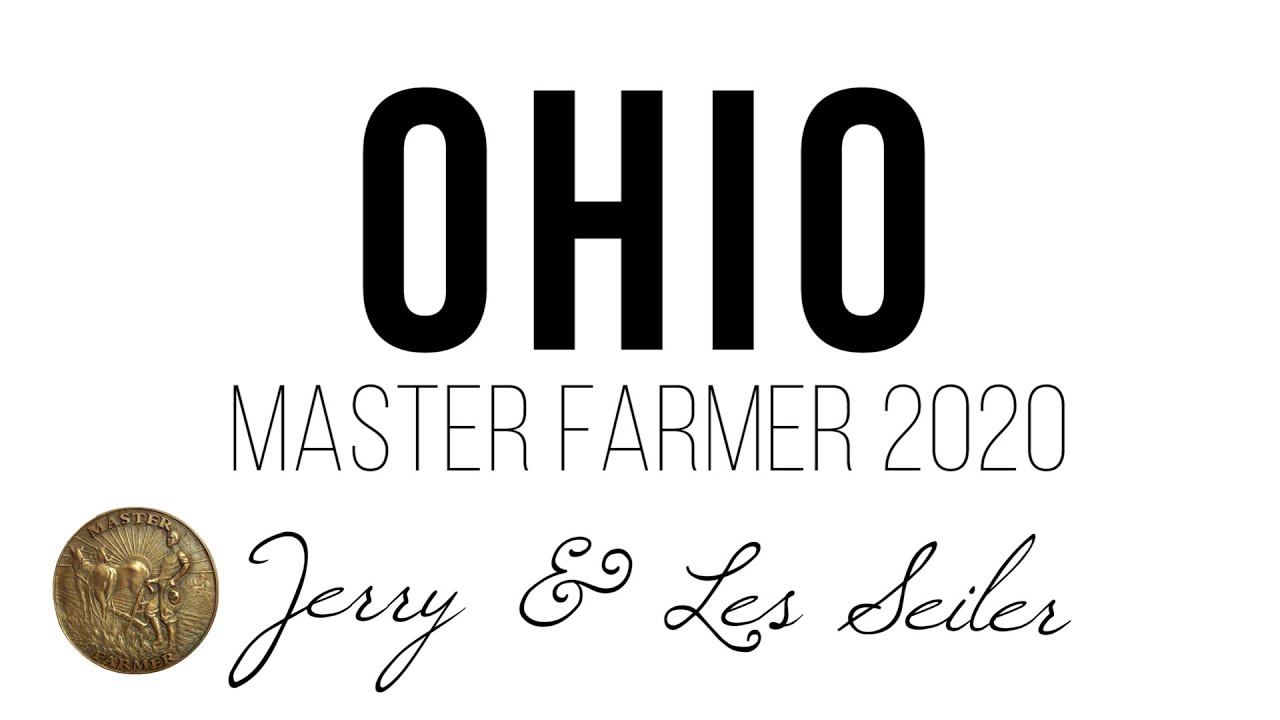 2020 Ohio Master Farmers: Jerry and Les Seiler - YouTube