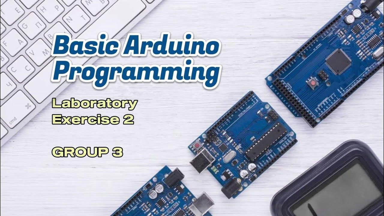 LABORATORY 2 - Basic Arduino Programming - YouTube