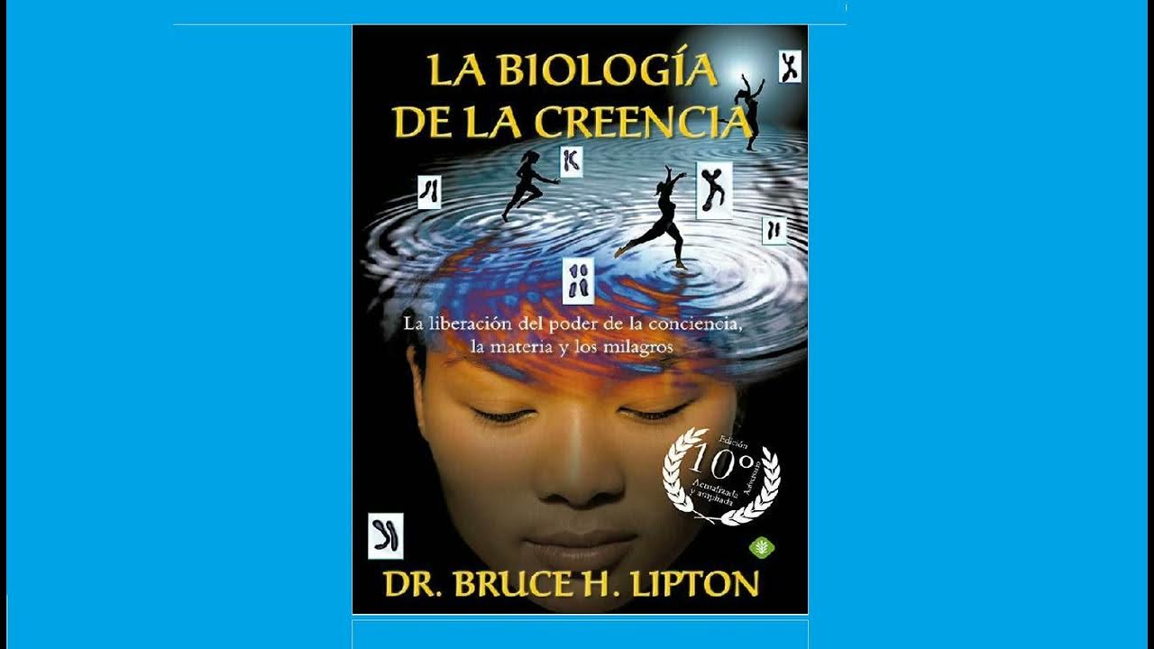 Biología de la Creencia - 1.0 Lecciones de la Placa Petri [18 a 38] - YouTube