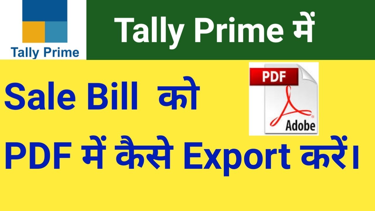 How To Export Sale Bill In PDF In Tally Prime Tally Prime Sale Bill In How To Export Sale Bill In PDF In Tally Prime Tally Prime Sale Bill In