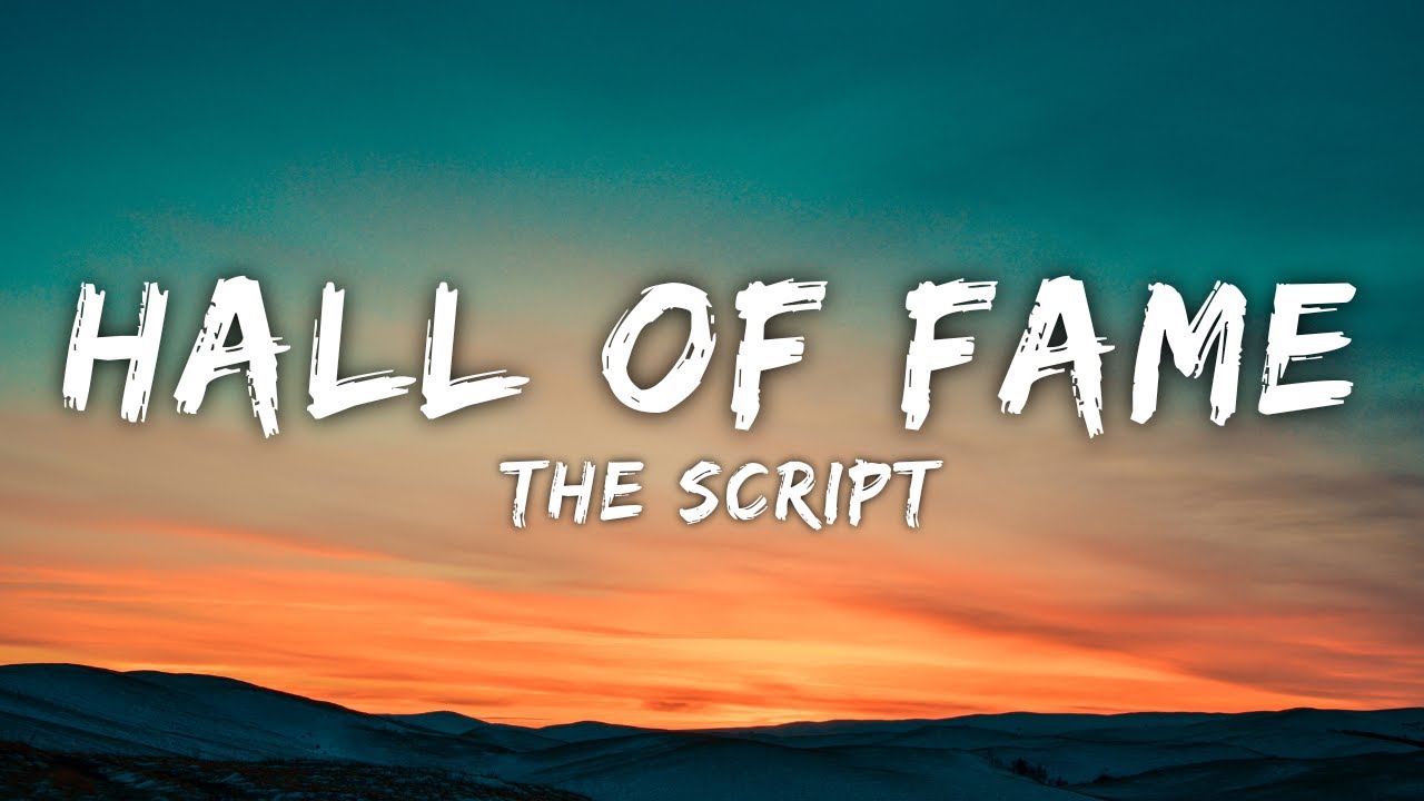 The Script - Hall Of Fame (Lyrics) || English song collection 2024 ...