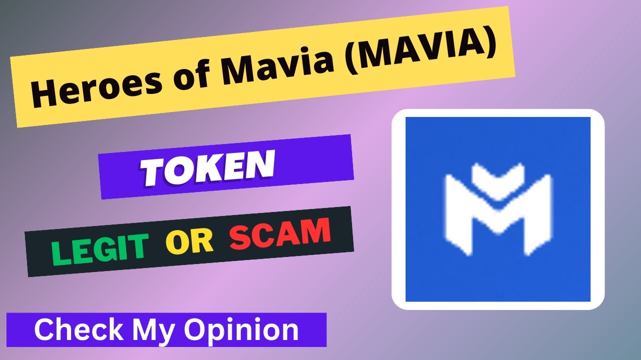 Heroes of Mavia (MAVIA) Token is a Legit or Scam | Is MAVIA token Legit ...