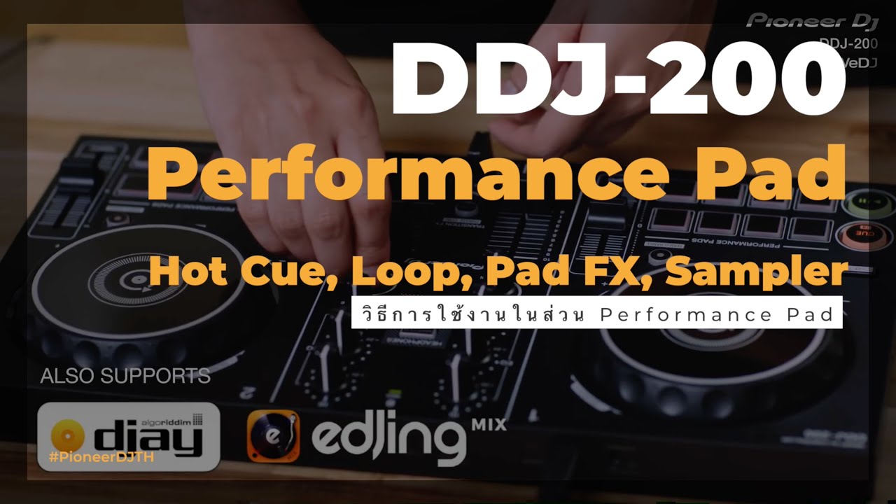 Performance Pad Pioneer DJ DDJ-200 EP.07 - YouTube