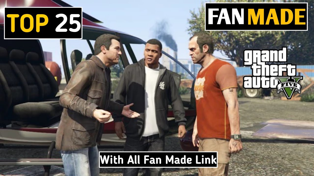 TOP 25 GTA V FAN MADE || TOP 25 GTA 5 FAN MADE FOR ANDROID 2024 - YouTube