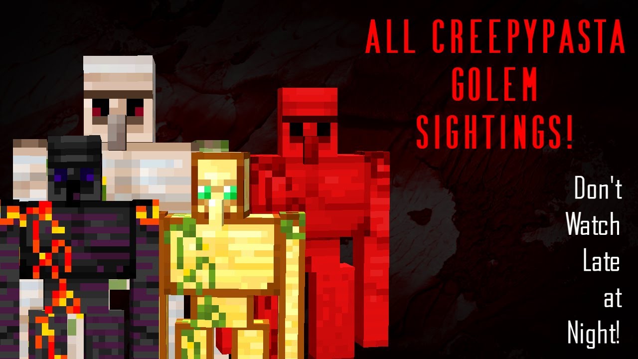 All Creepypasta Iron Golem Sightings! Minecraft Creepypasta - YouTube