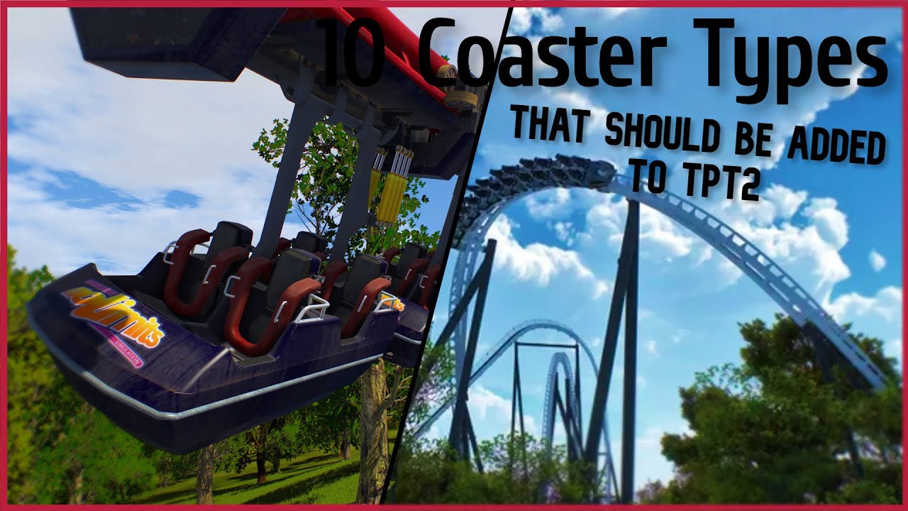 10 Coaster Types That Should Be Added To TPT2 - YouTube