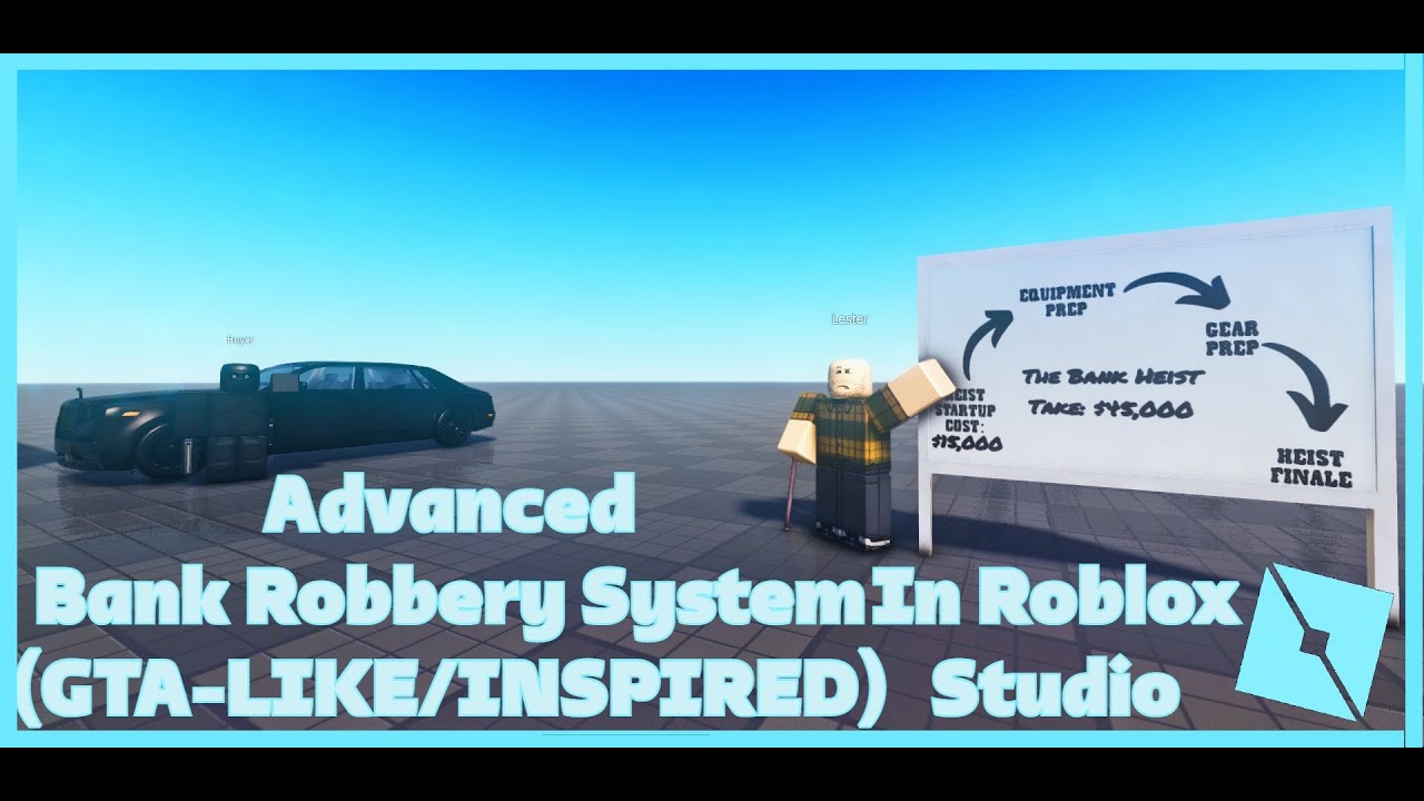 GTA-Like Bank Robbery | Advanced Robbery in Roblox Studio - YouTube