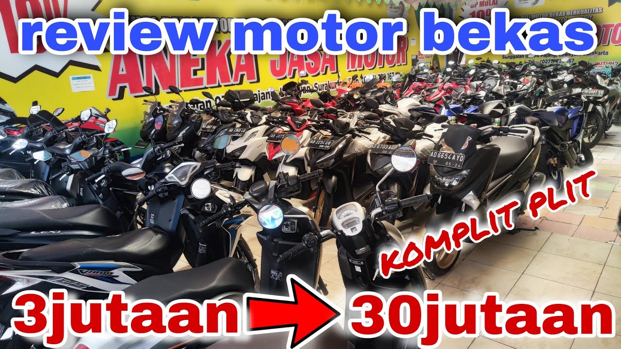 motor bekas harga 3 sampai 30jutaan - ANEKA JASA MOTOR | Referensi ...