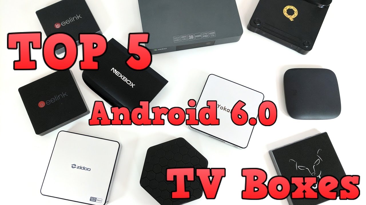 TOP 5 Best TV BOXES to buy in 2017 with Android 6.0 - YouTube