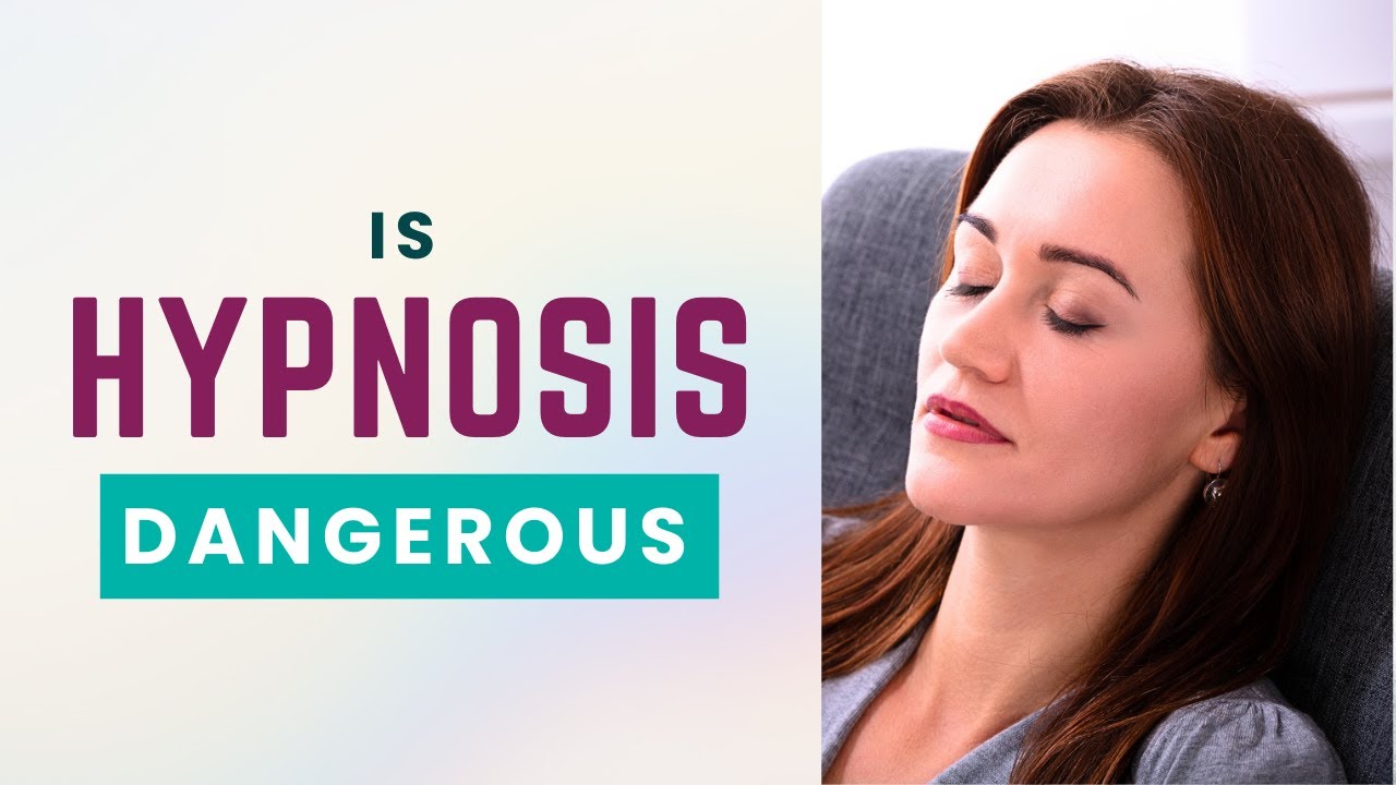 Is Hypnosis Dangerous - YouTube