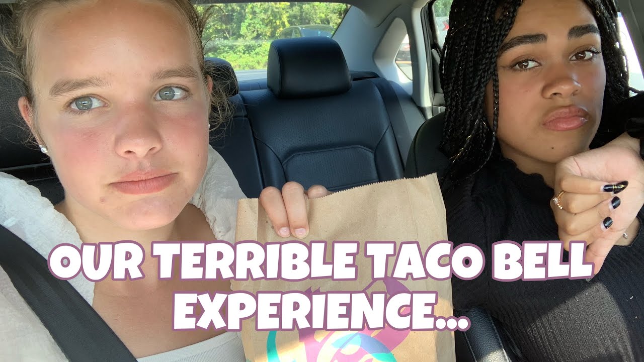 OUR TERRIBLE TACO BELL EXPERIENCE (open lunch adventures #2) - YouTube