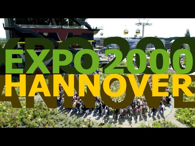 Expo 2000 Die Schnsten Augenblicke Haz Hannoversche