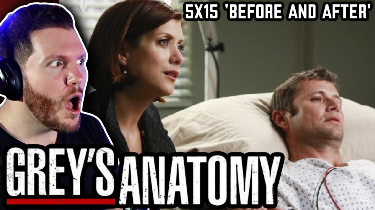 First time watching Grey's Anatomy REACTION 5x15 'BEFORE AND AFTER ...