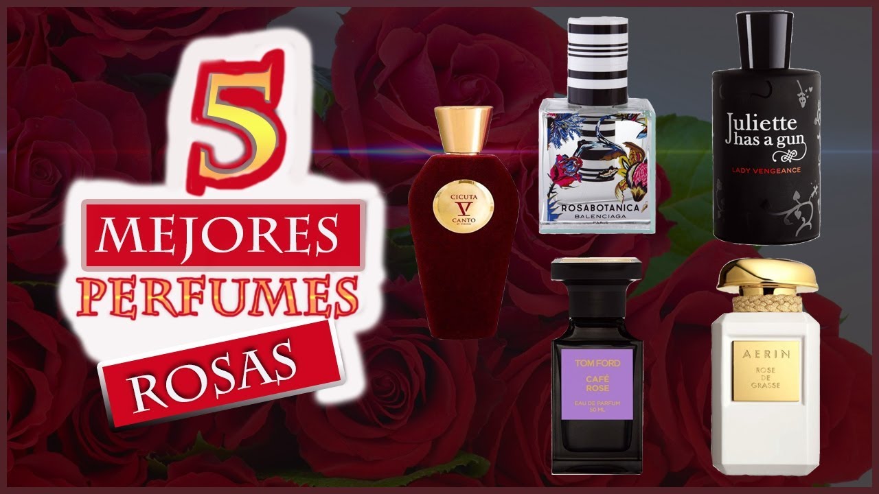 5 Mejores perfumes de ROSAS para Mujer - YouTube