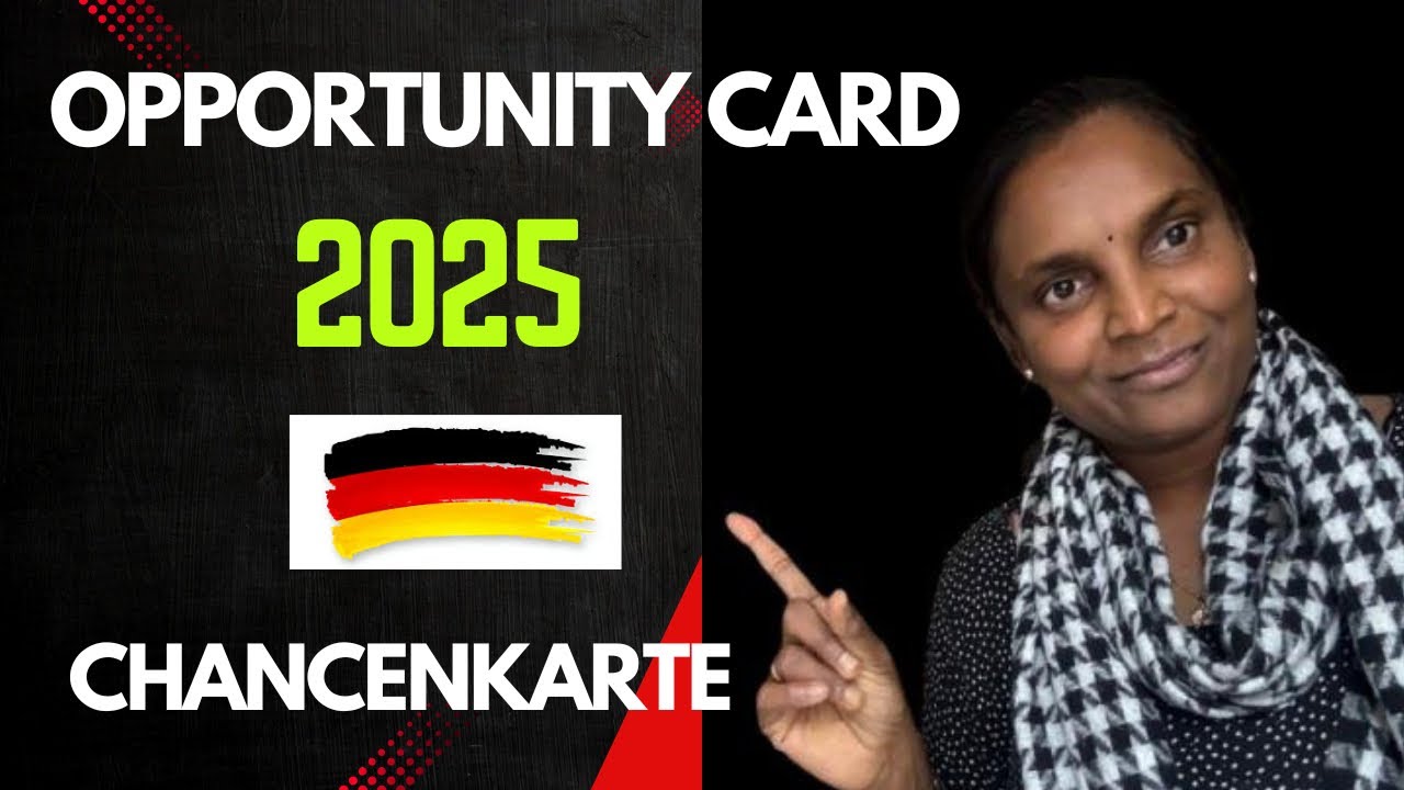 Move to Germany with Opportunity Card|Chance Karte 2025 ...