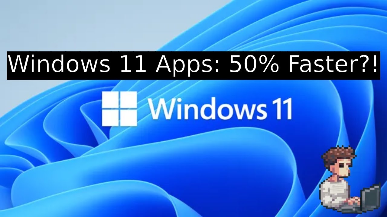Windows 11 Apps Get 50% Faster! 💨 Native AOT Changes Everything - YouTube