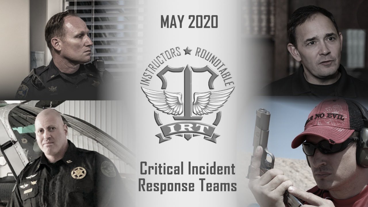 Critical Incident Response Teams | Instructors' Roundtable (IRT ...