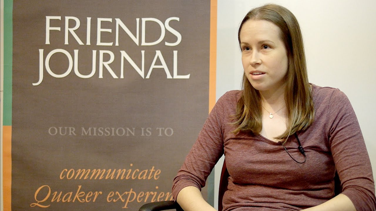 Quaker Thought and Life Today: Behind the Scenes at Friends Journal ...