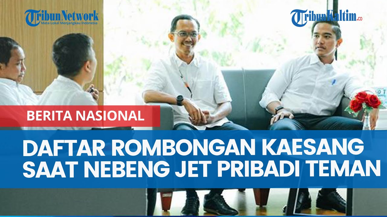 Daftar Rombongan Kaesang saat Nebeng Jet Pribadi Teman Inisial Y ke ...