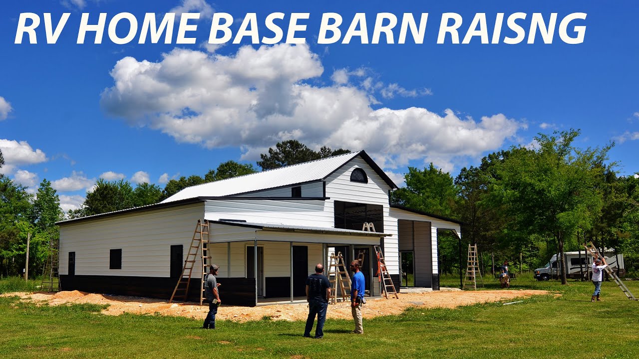 RV HOME BASE BARN RAISING - YouTube