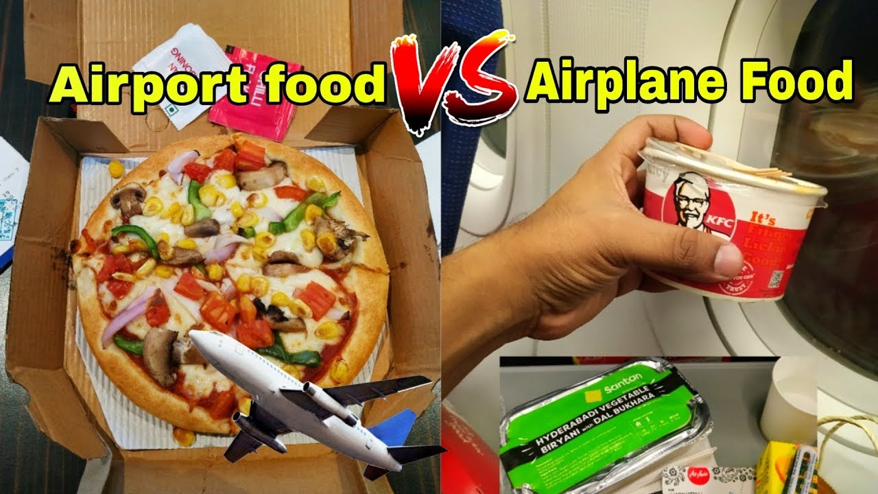 Airport Food vs Airplane Food || Airplane ke andar KFC kaise order kare ...
