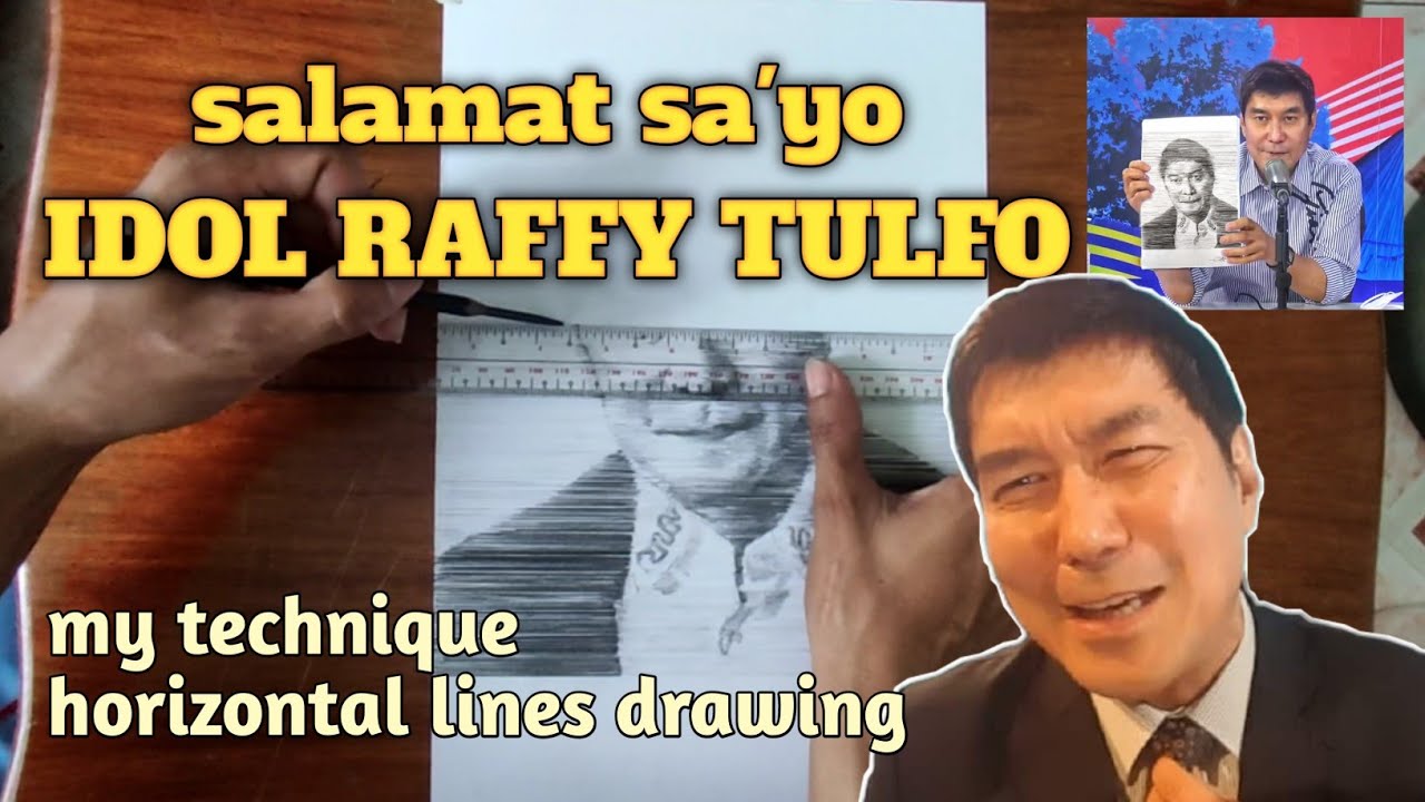 Idol RAFFY TULFO | how to draw a technique HORIZONTAL LINE portrait ...