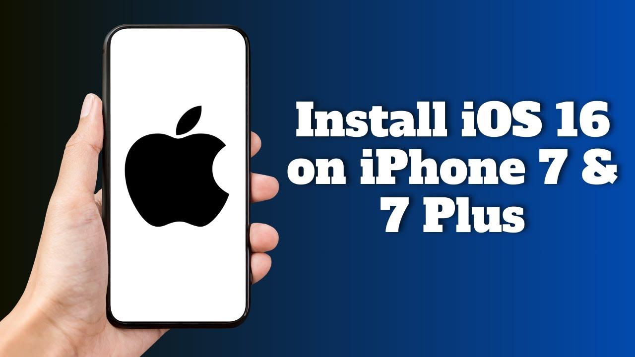 Can We Install iOS 16 on iPhone 7 & 7 Plus - YouTube