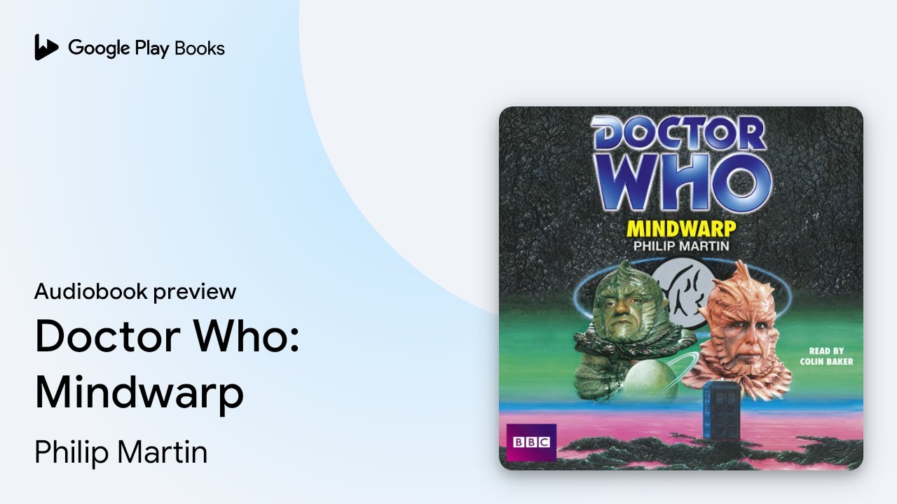 Doctor Who: Mindwarp by Philip Martin · Audiobook preview - YouTube