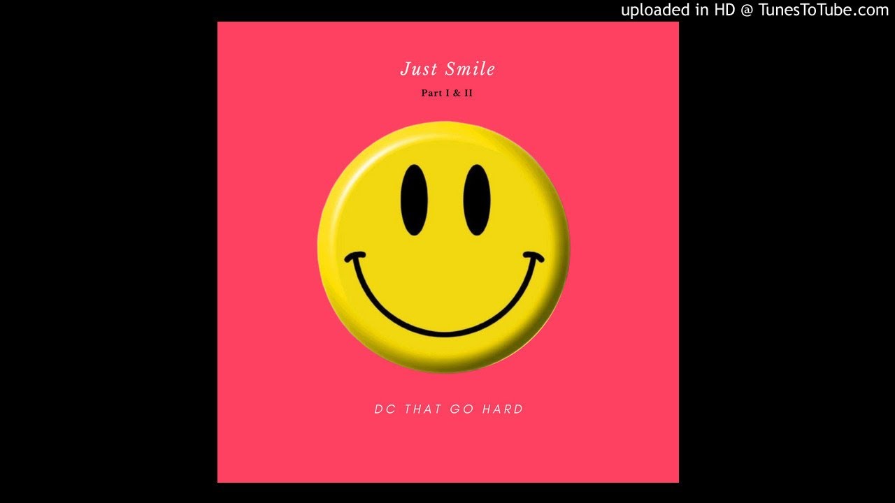 Smile at Me (Just Smile Pt. I) - YouTube