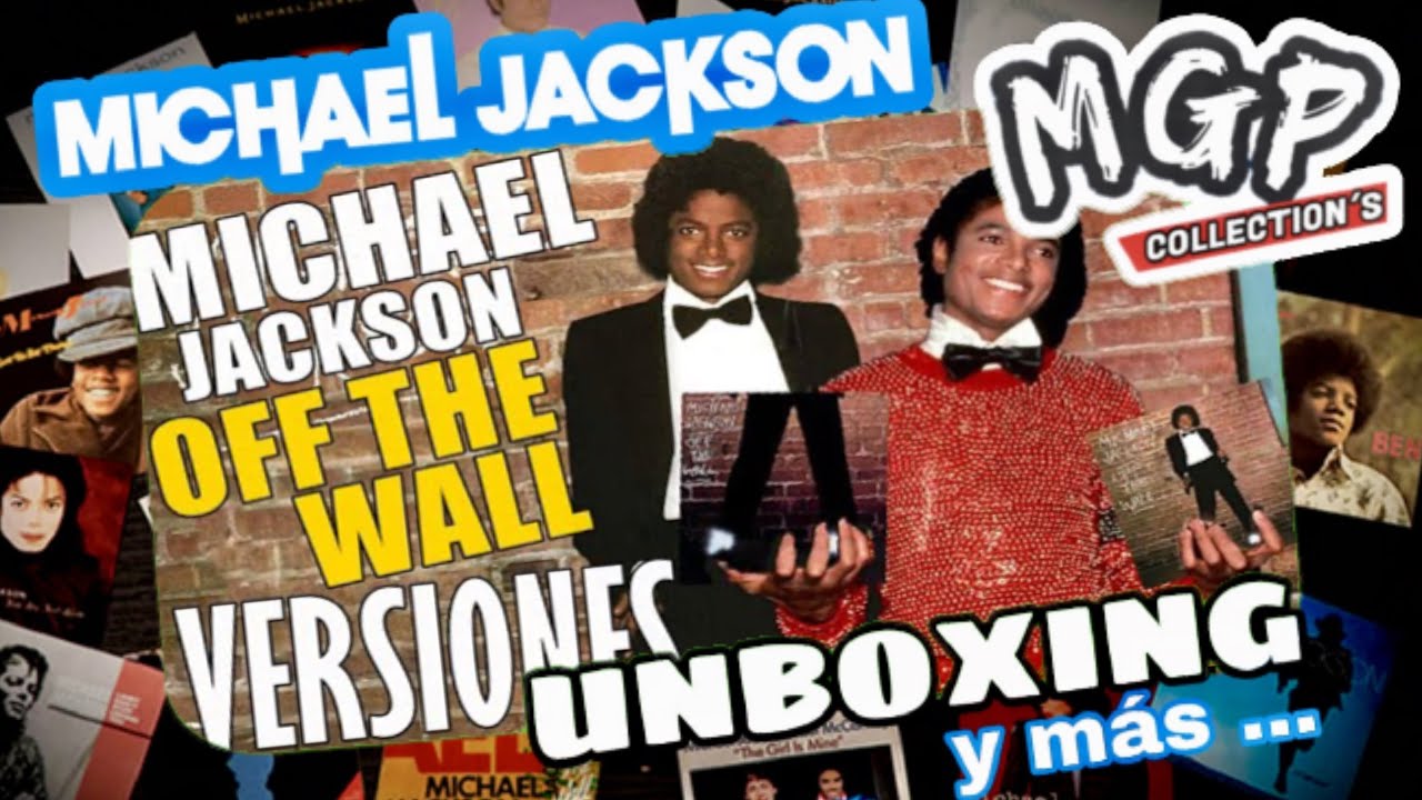Versiones del disco de Off the Wall - YouTube
