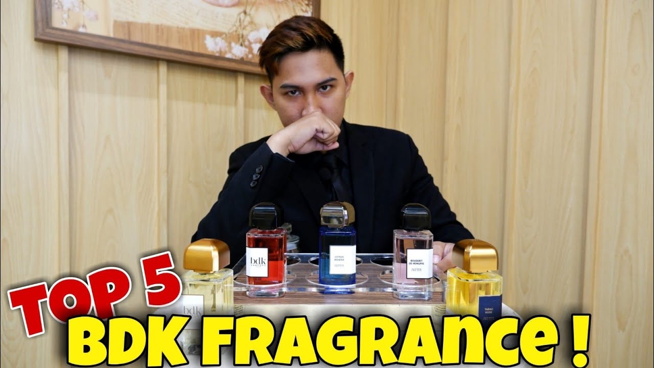 Top 5 BDK Fragrance ! - YouTube