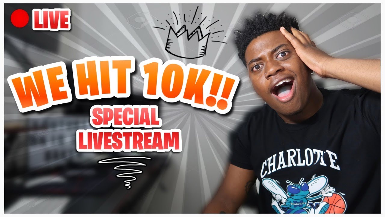 WE HIT 10K SUBSCRIBERS!! TUNE IN!!! - YouTube