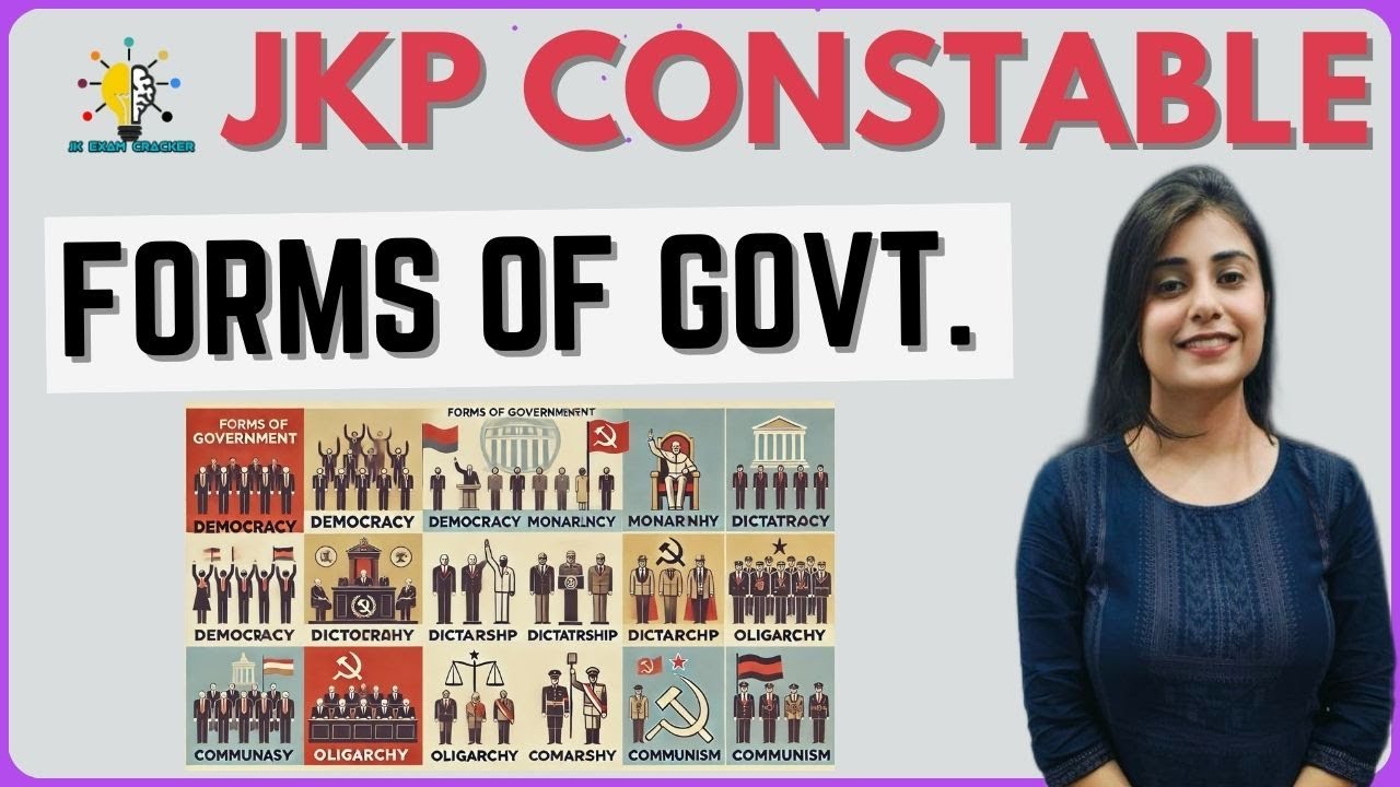 FORMS OF GOVT. II JKP CONSTABLE II LEC-03 II BY AAKRITI MA'AM #jkssb # ...