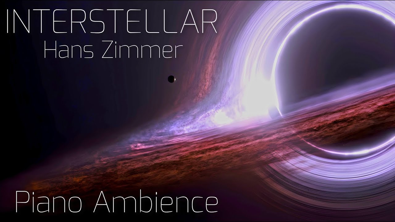 Interstellar (Piano Ambience) 4K 🎧 Hans Zimmer #interstellar # ...