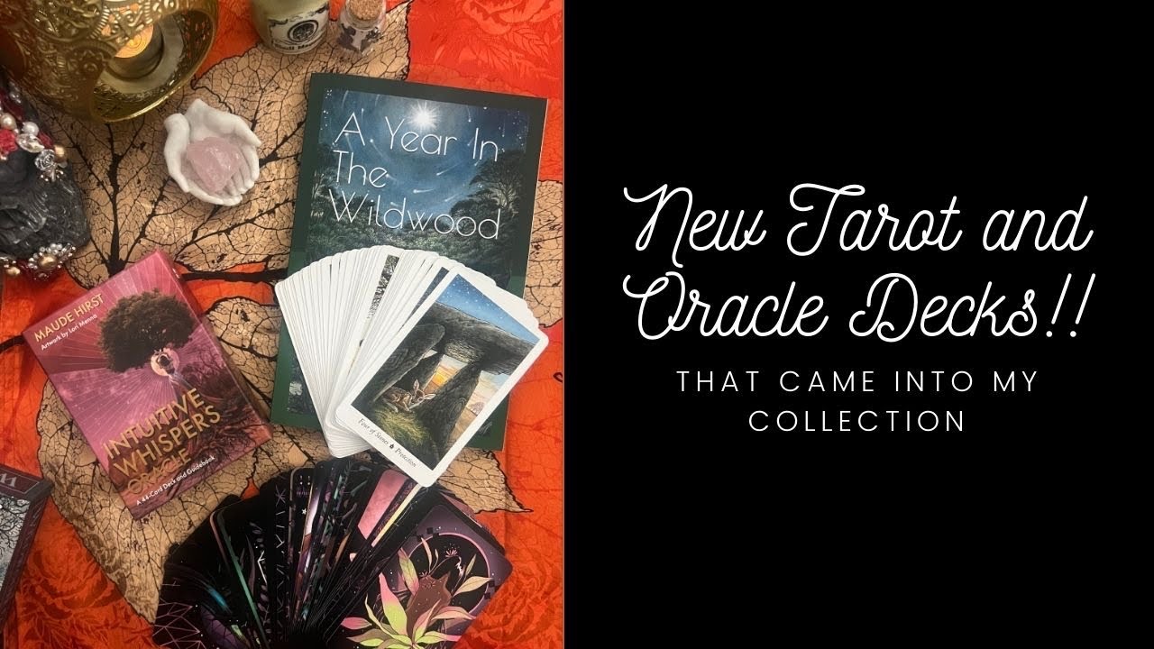 New Tarot and Oracle Decks in my Collection!!! - YouTube