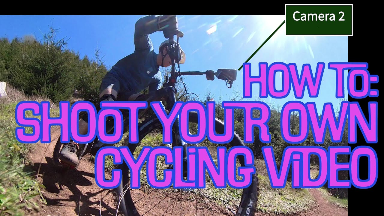 How to: Shoot Your Own Cycling Video ~ 2-Wheeled Wednesdays - YouTube
