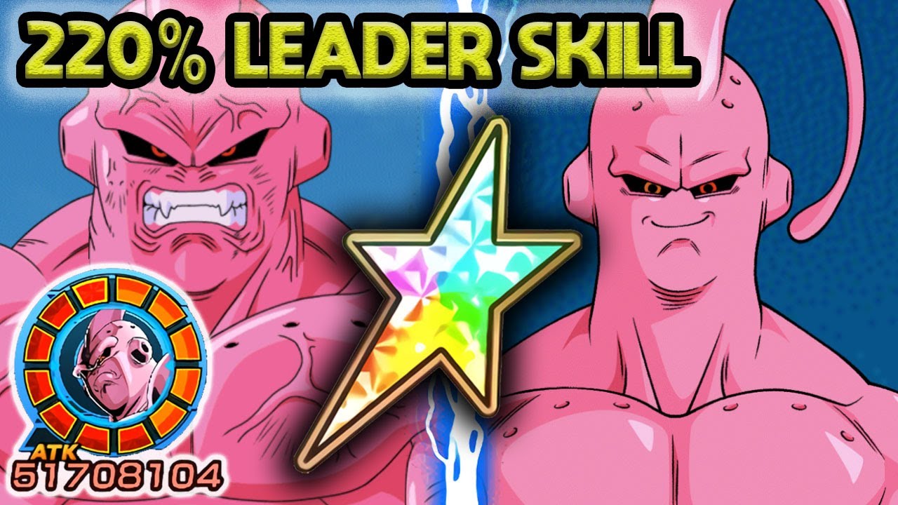 220% LEADER SKILL! 100% AGL LR SUPER BUU LEVEL 10 LINKS! Dragon Ball Z ...