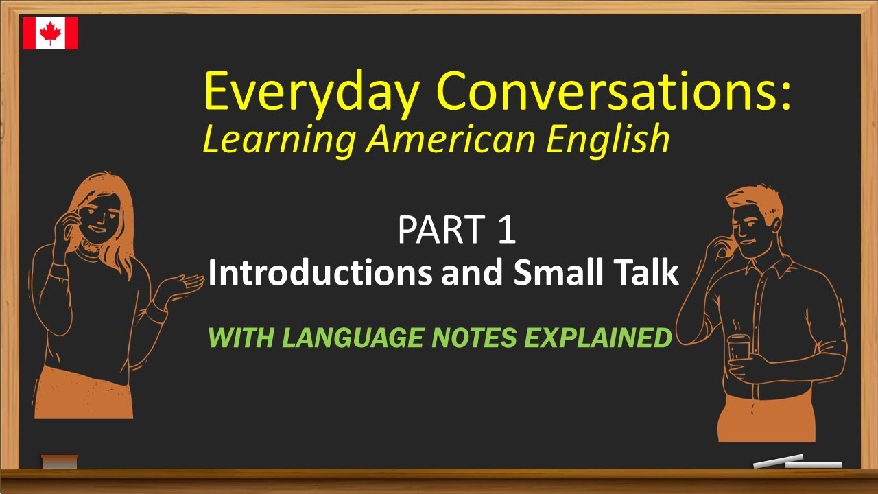 Everyday Conversations: Learning American English - [ Part 1 ...
