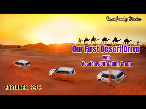 Our First Desert Drive with Academy Offroading group | Dune Bashing ...