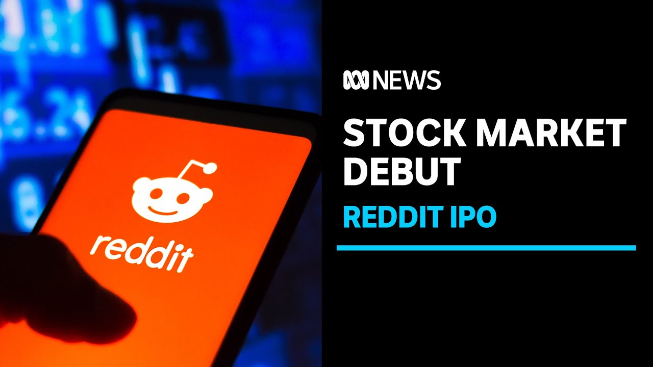 Reddit soars in Wall Street stock exchange debut | ABC News - YouTube