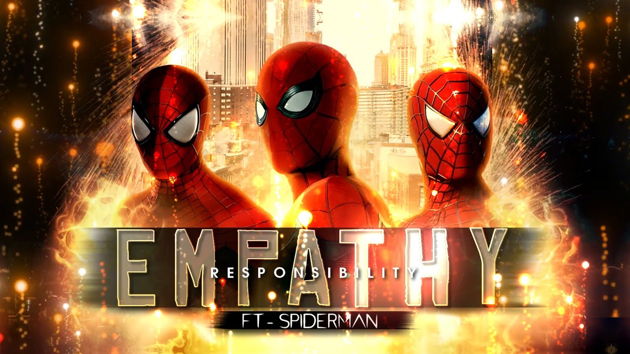 Spiderman Edit || Empathy || Responsibility || #spiderman #marvel #mcu ...