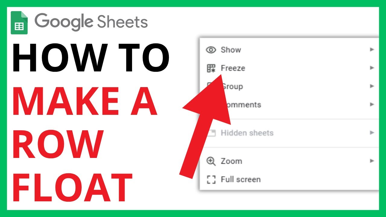 How to Make a Row Float in Google Sheets [QUICK GUIDE] - YouTube