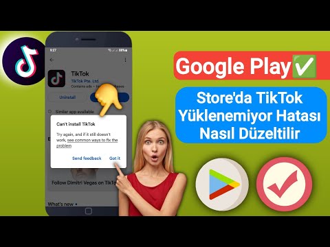 Google Play Store'da TikTok Yüklenemiyor Hatası Nasıl Düzeltilir